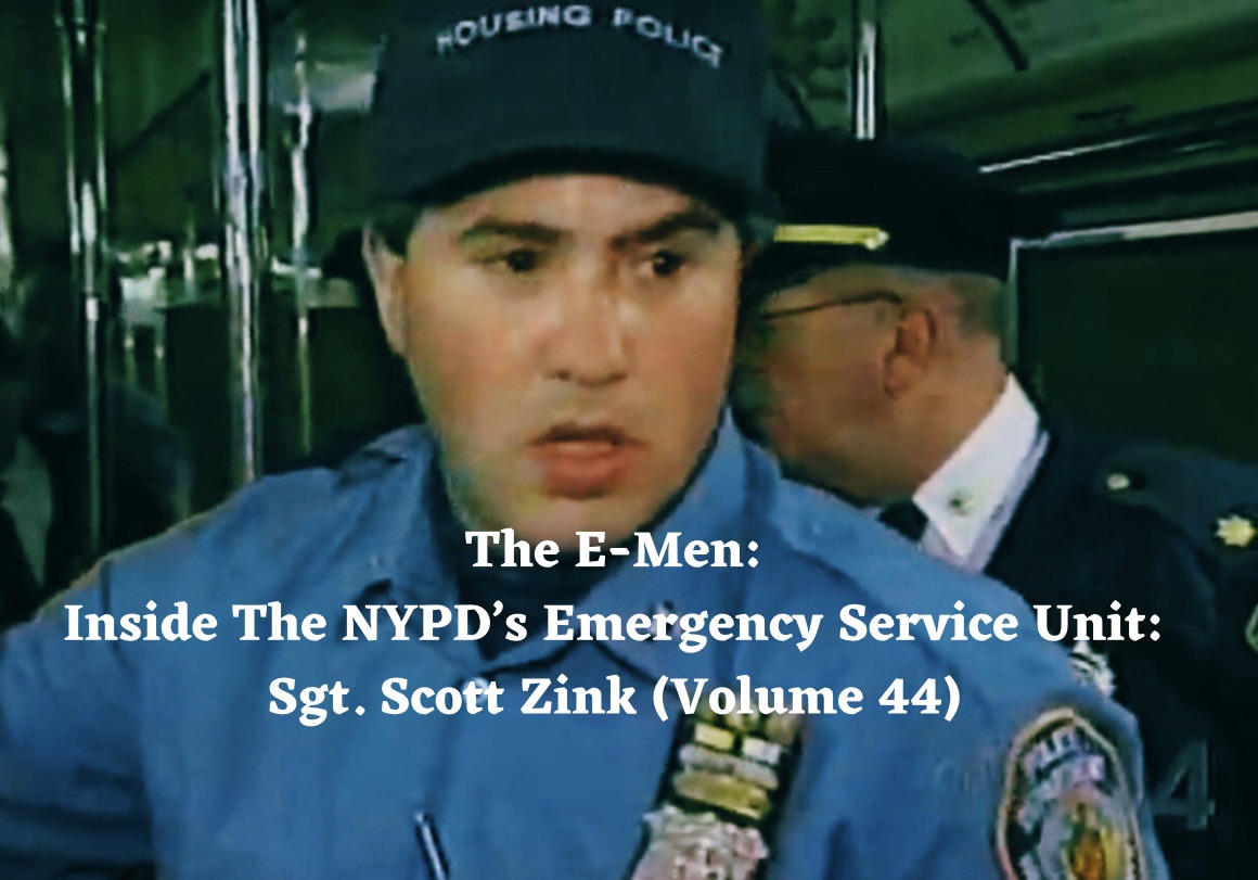 Episode 313: The E-Men: Inside The NYPD’s Emergency Service Unit: Sgt ...